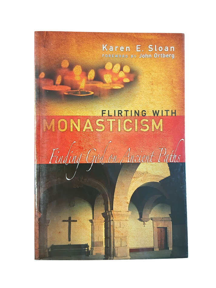 Flirting with Monasticism: Finding God on Ancient Paths – St Joseph's ...