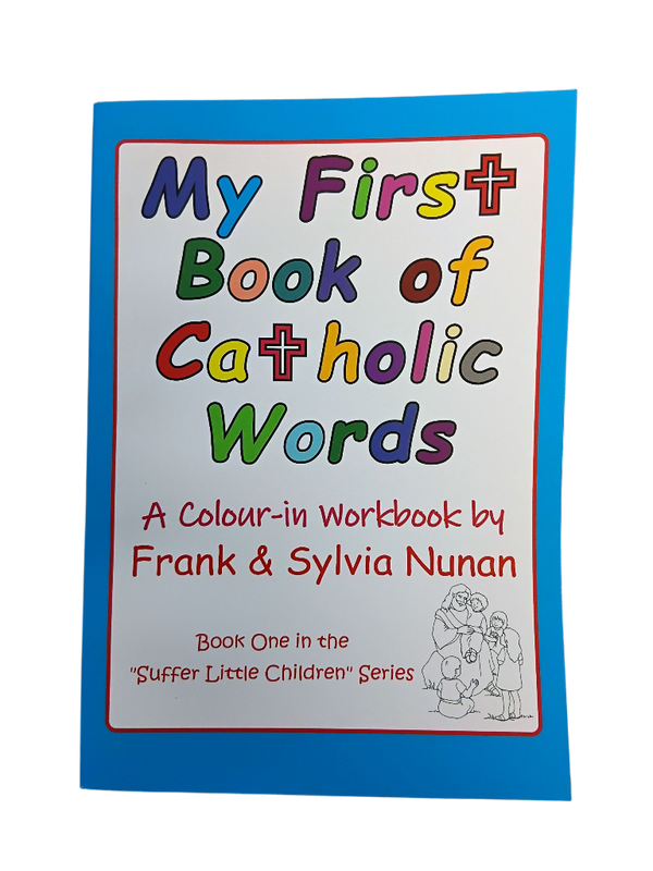 My First Book of Catholic Words – St Joseph's Gift Shop & Christian ...